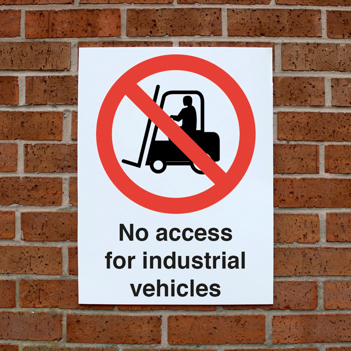 No Access for Industrial Vehicles Signage