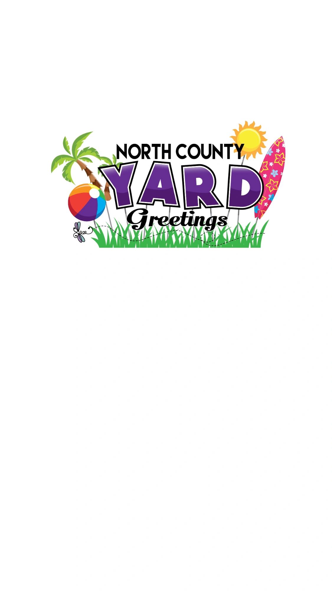 Yard Sign Rentals - North County Yard Greetings