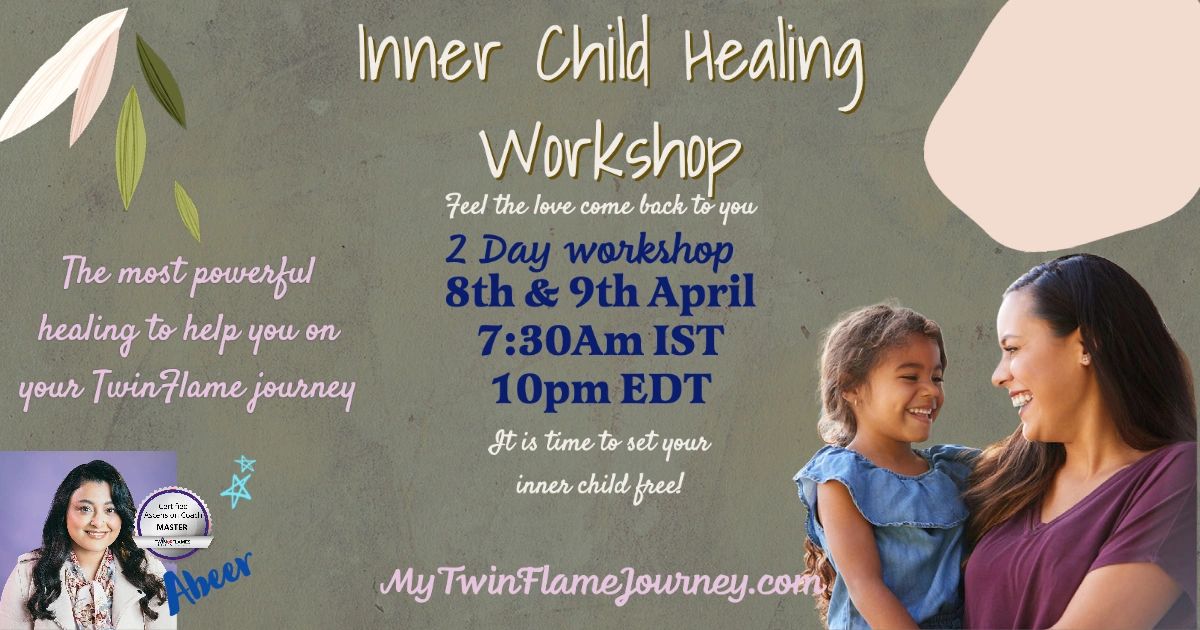 Inner Child Healing 2 day intensive workshop