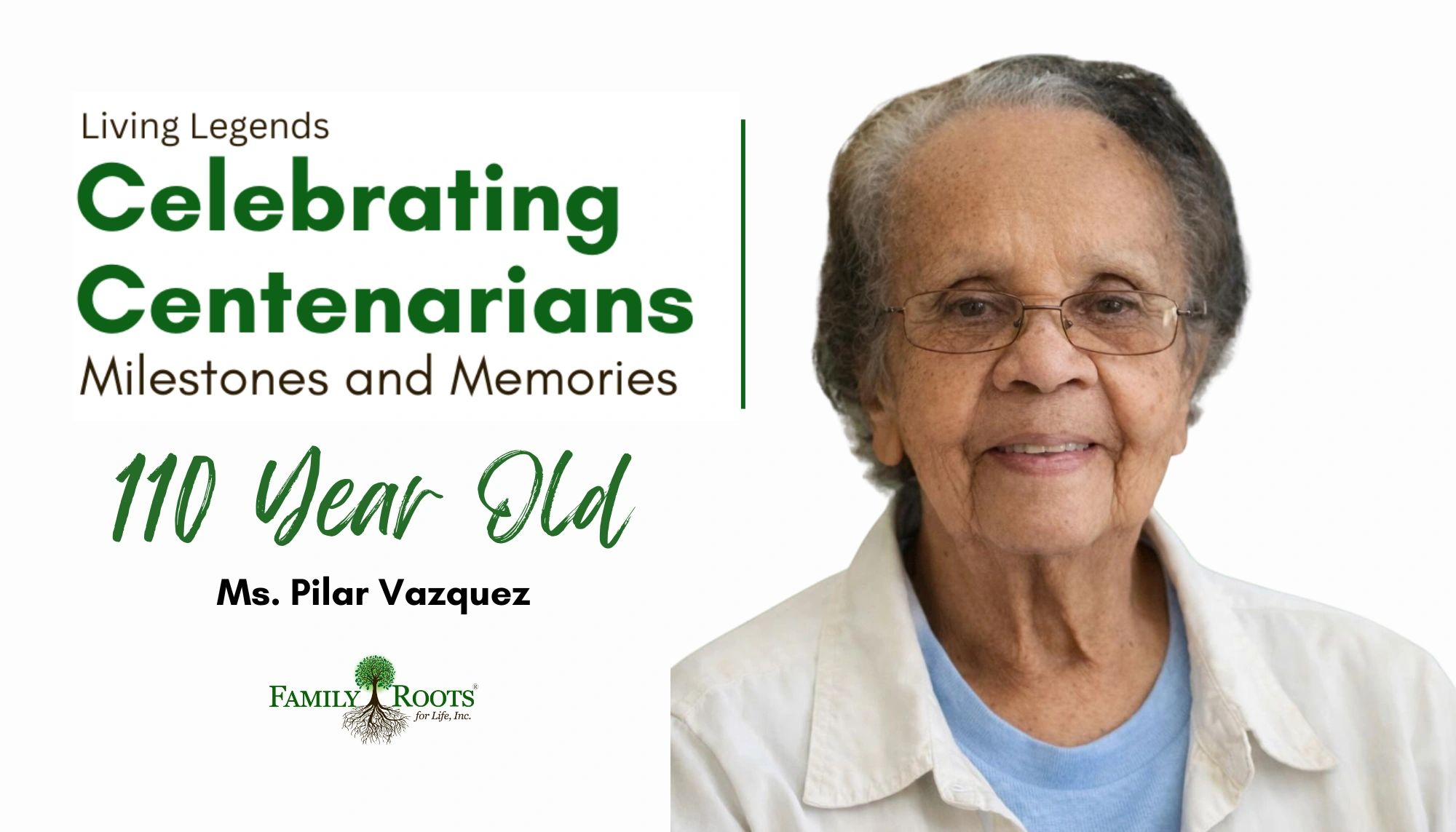 2026 Supercentenarian: Ms. Pilar Vazquez, Happy 110th Birthday