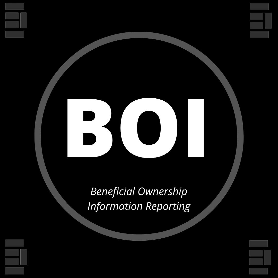Corporate Transparency Act Imposes New BOI Reporting Obligations