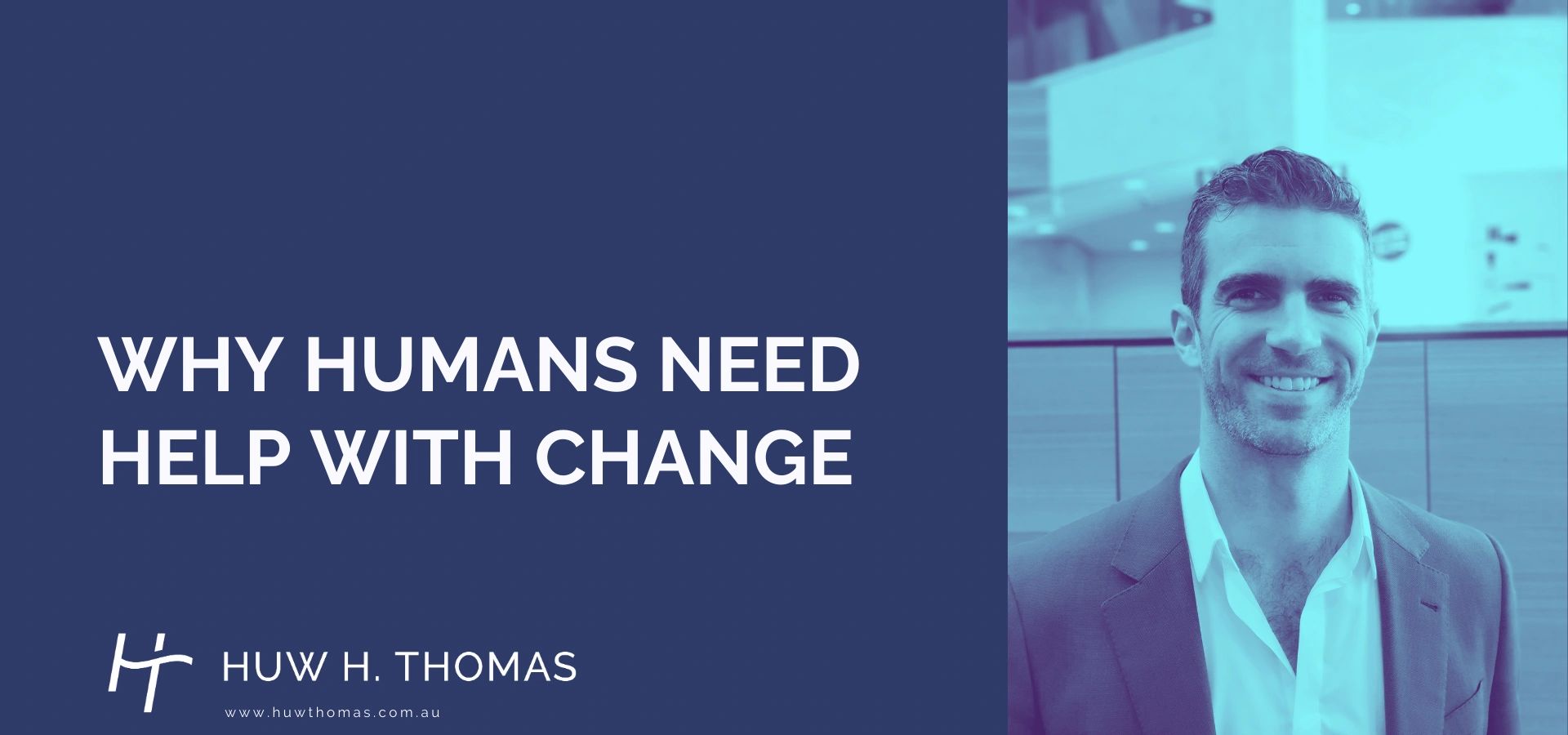 Why humans need help with change