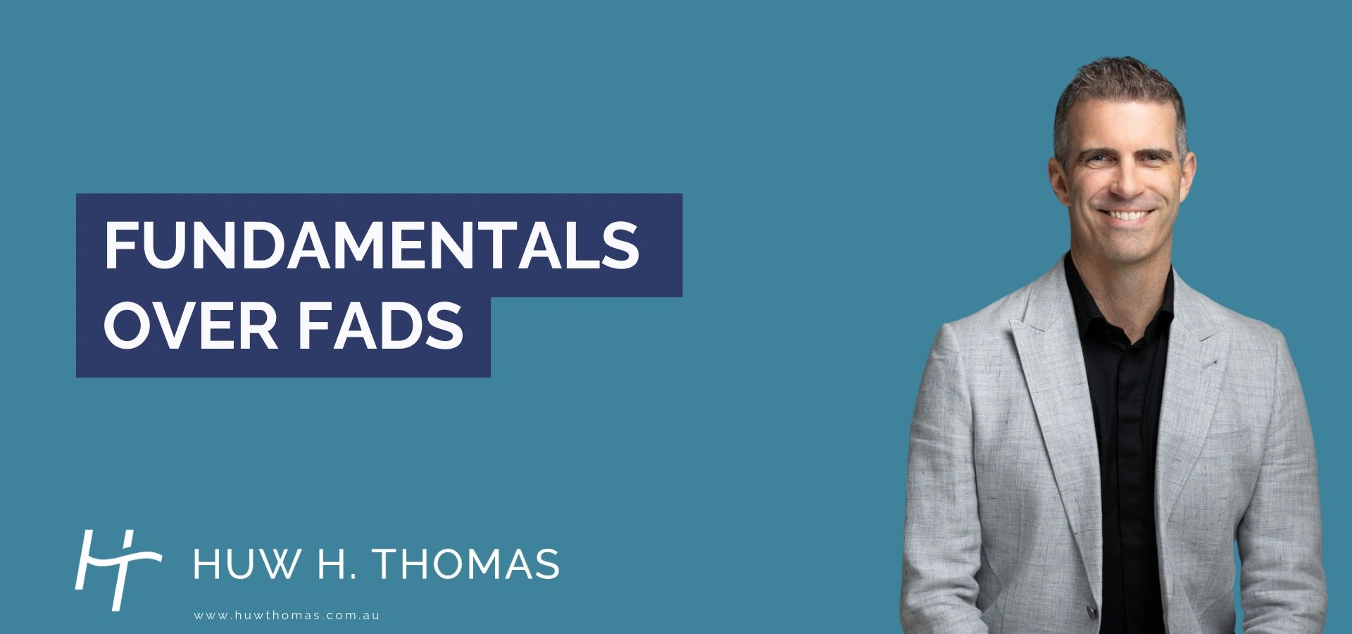 Fundamentals over fads