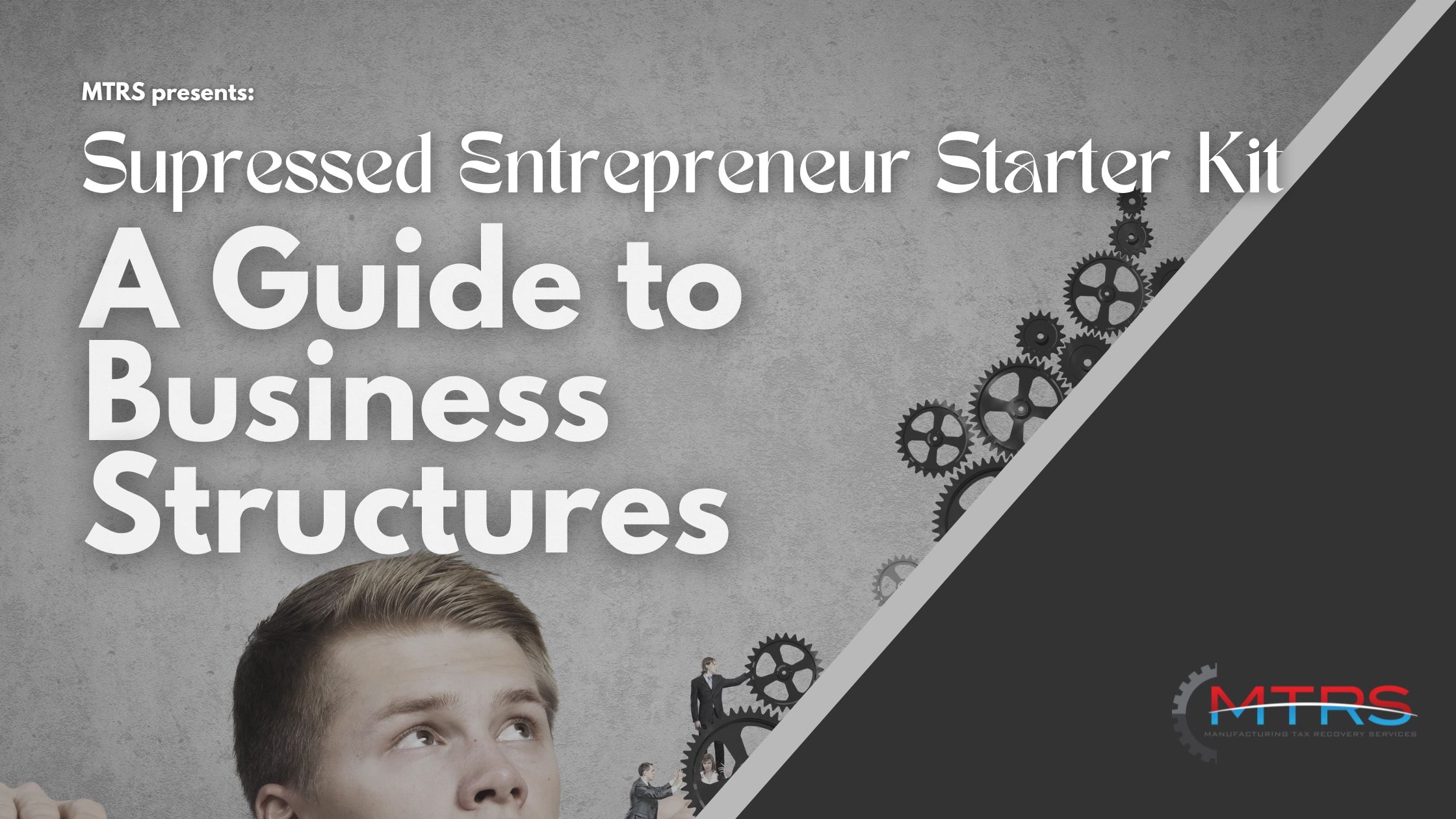 A Guide to Business Structures