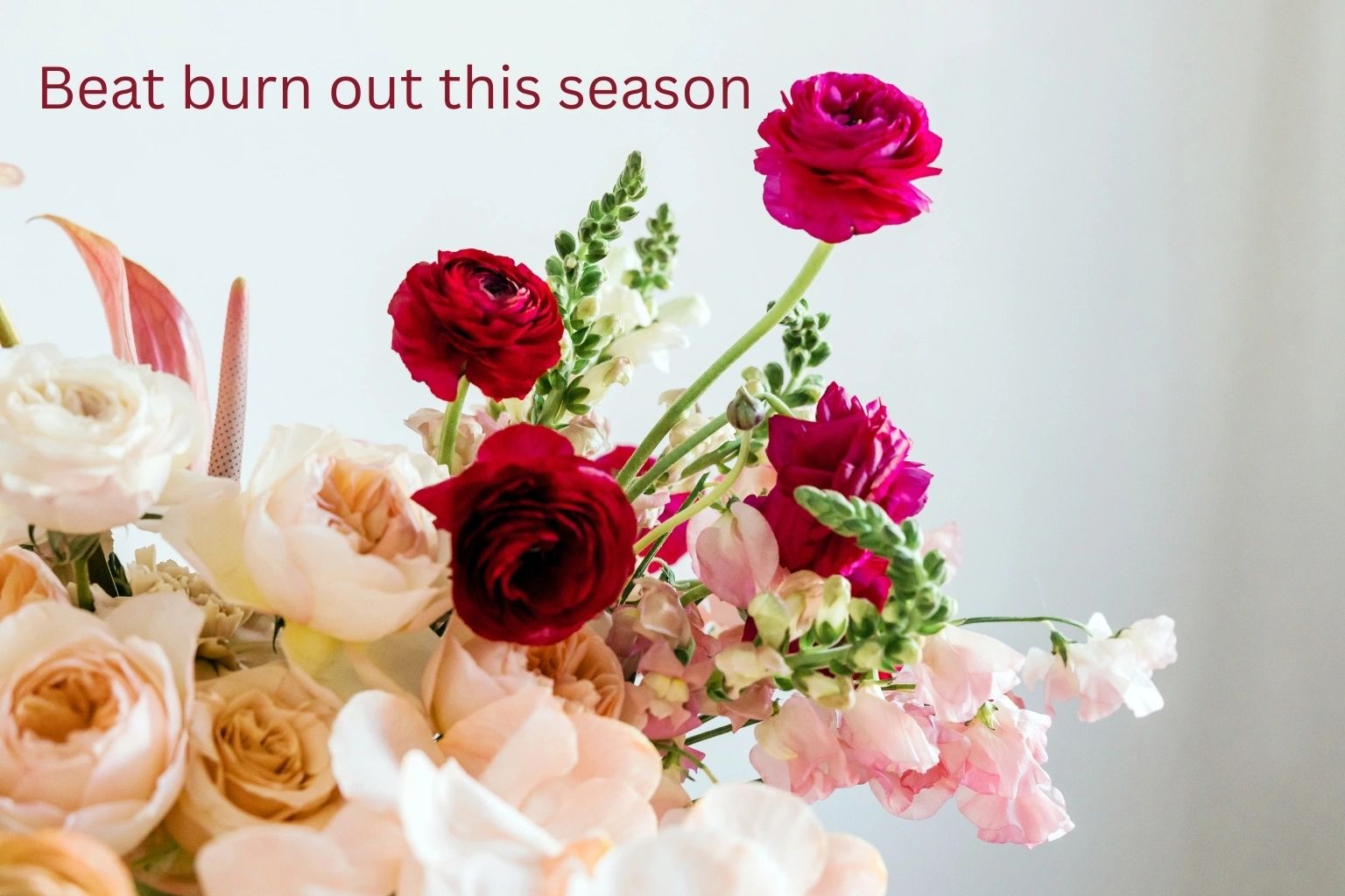 How to Beat Florist Burnout Before Peak Season Starts