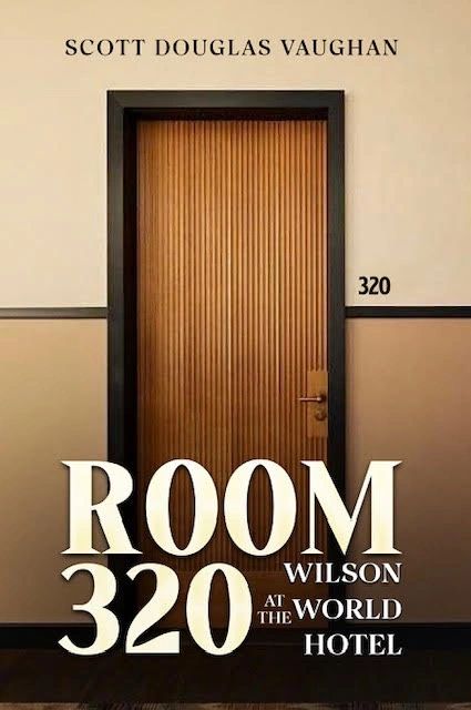 Room 320 at the Wilson World Hotel