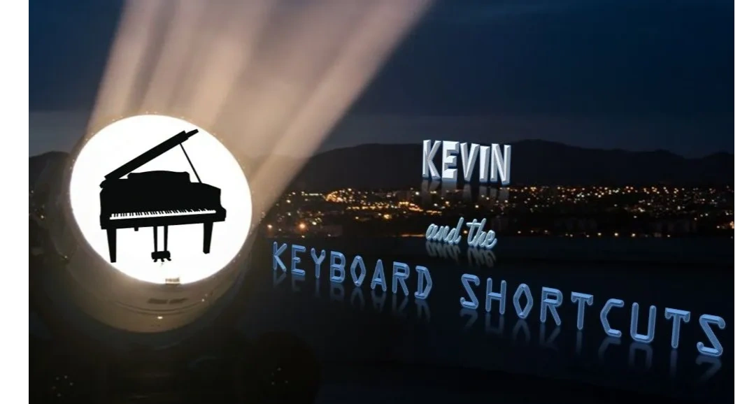 Kevin & The Keyboard Shortcuts