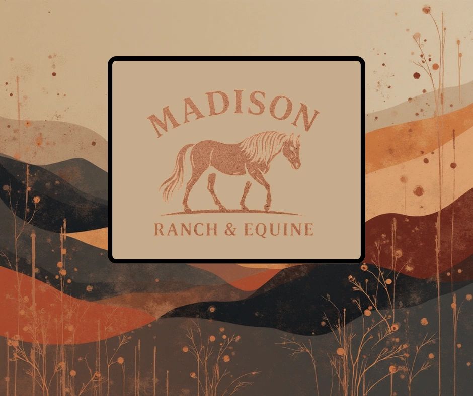 Madison Ranch and Equine