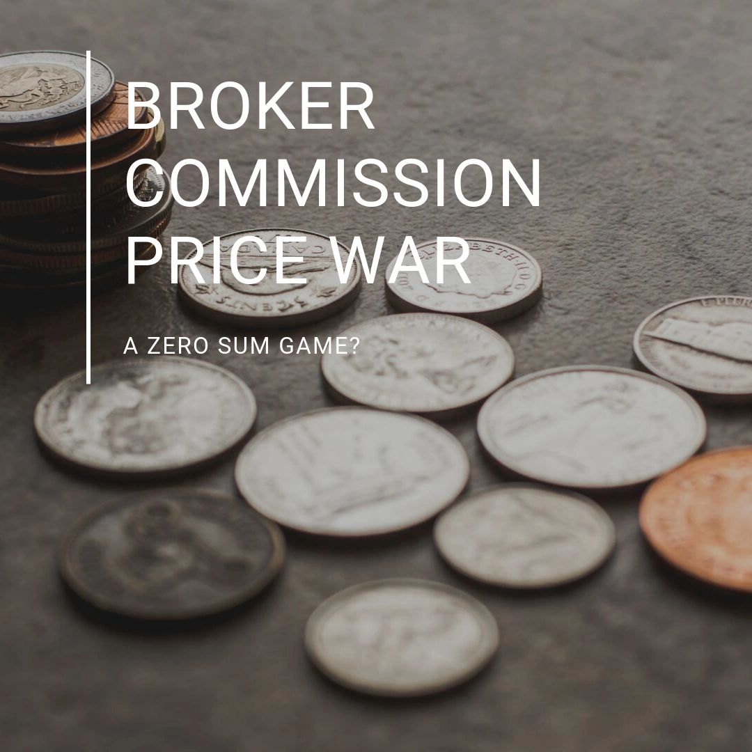 Broker Commission Price War
