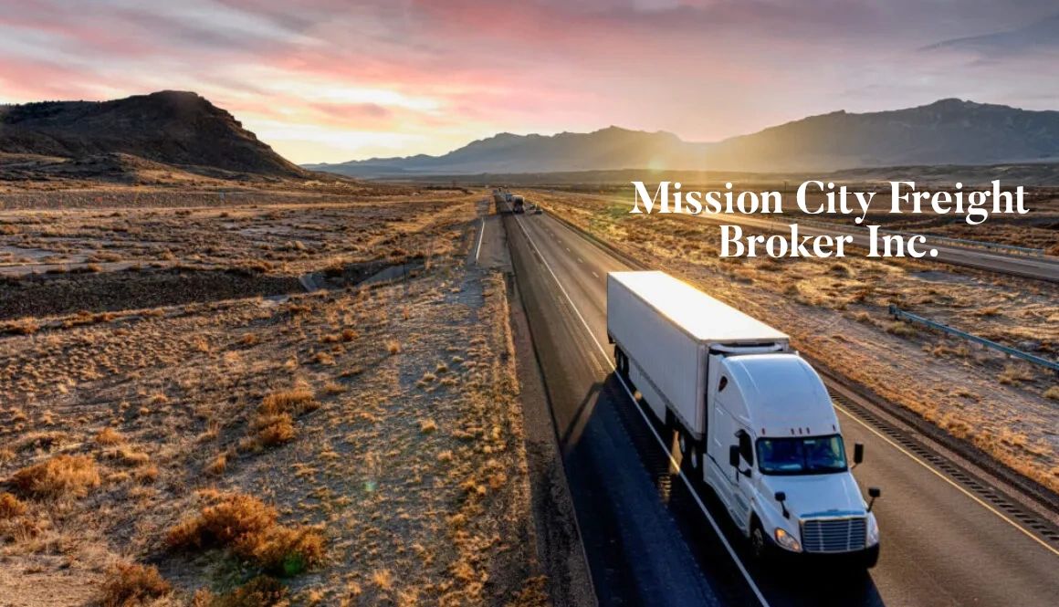 Logistics Broker | Mission City Freight Broker Inc.