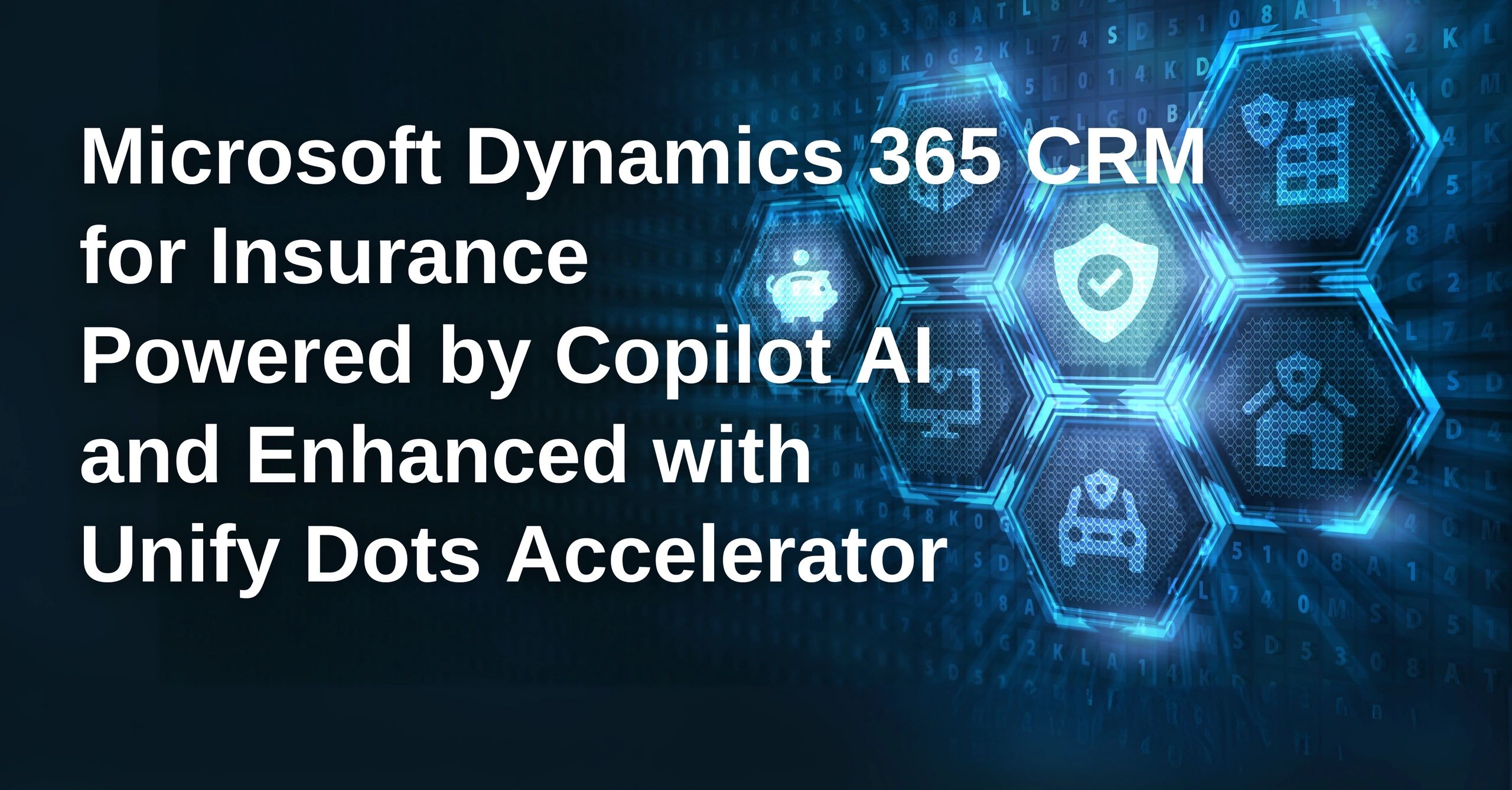 Smarter Insurance with Smarter CRM - D365 for Insurance Providers