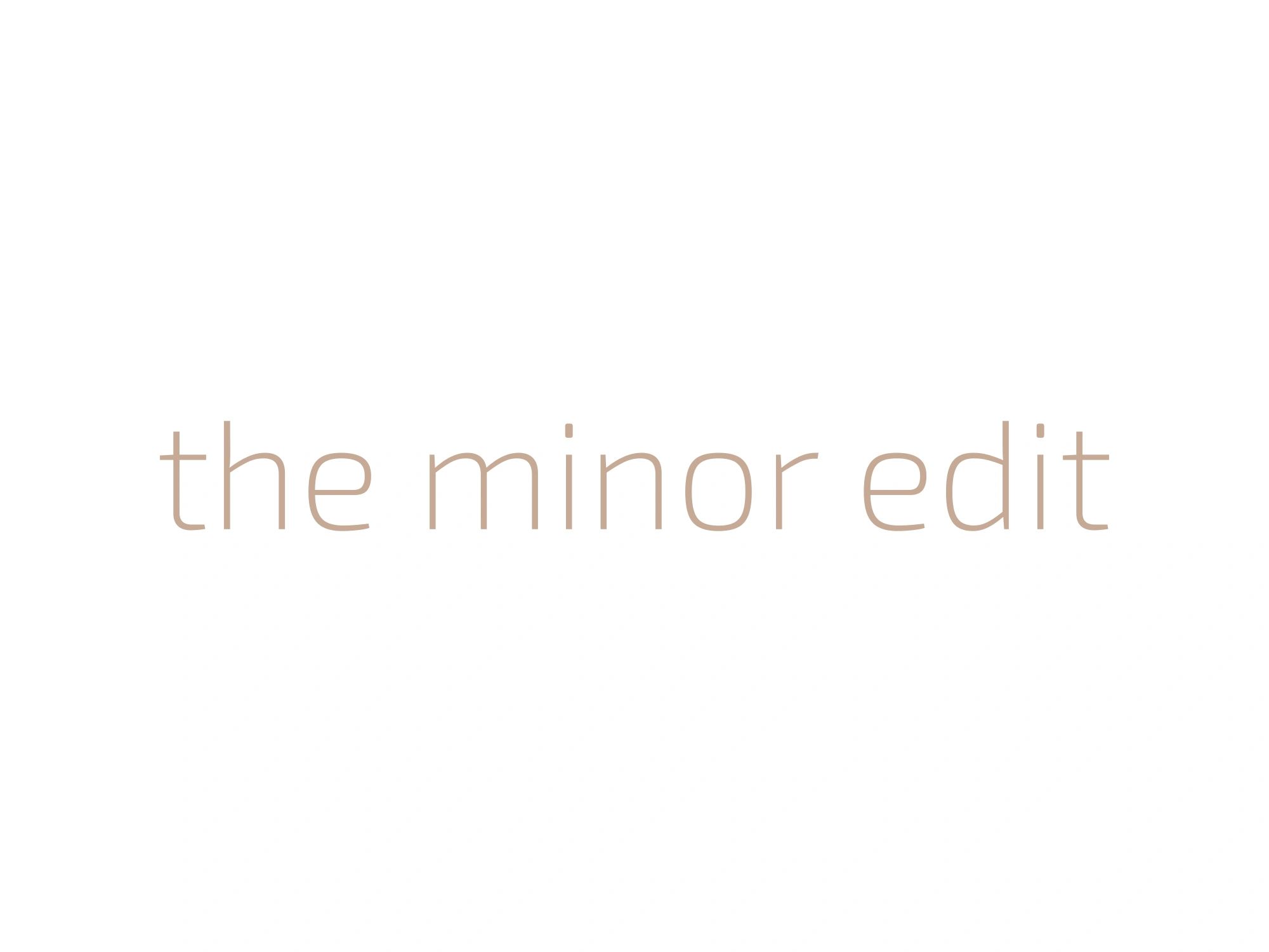 the minor edit