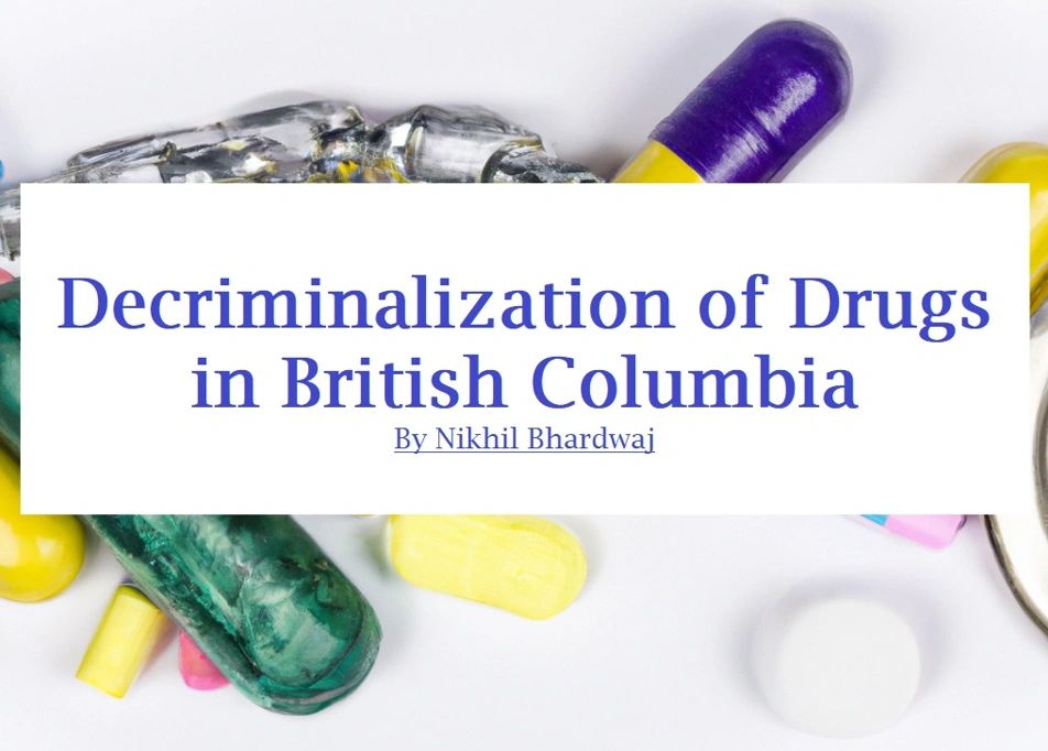 Impact of Decriminalization of Drugs in British Columbia, Canada