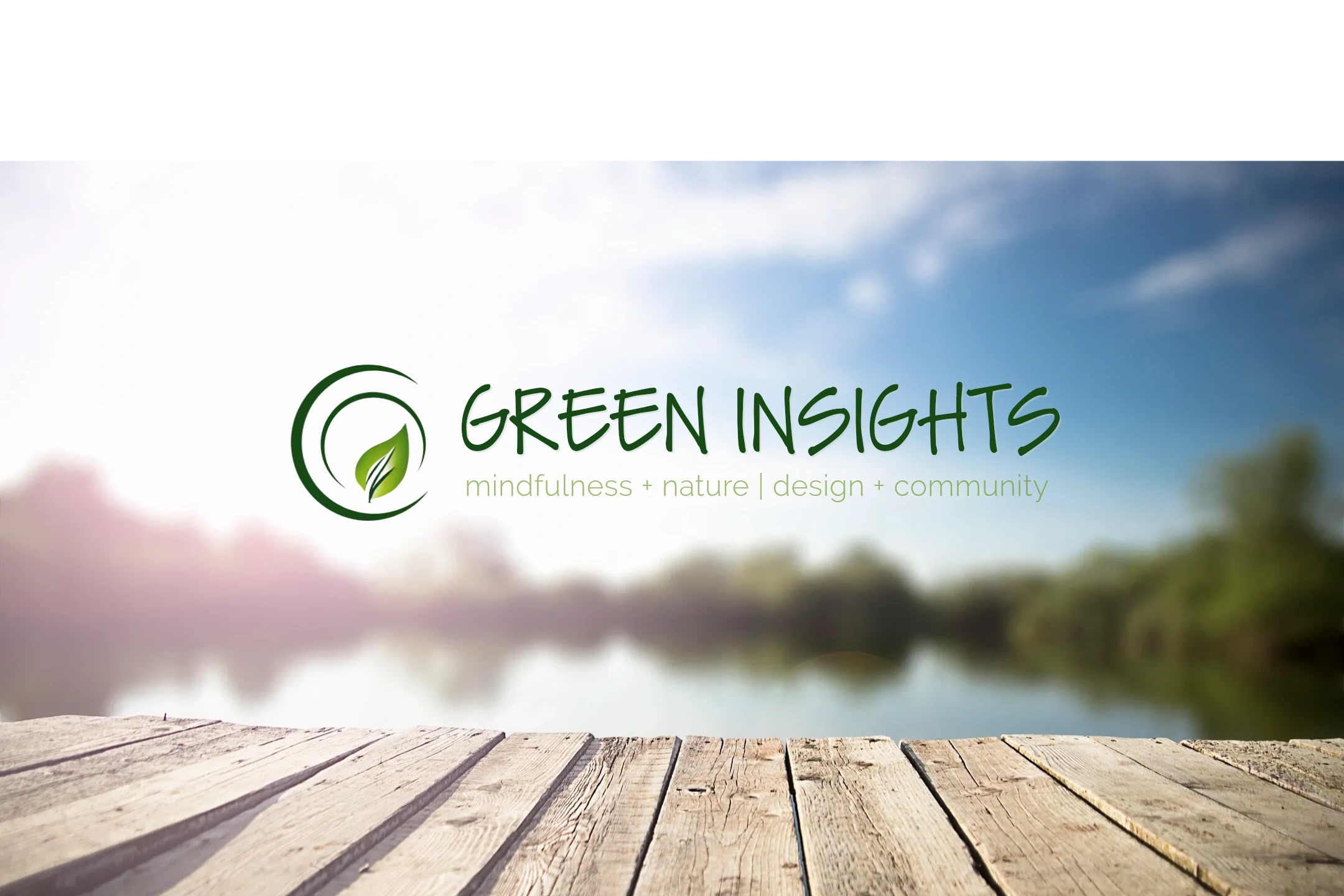 Green Insights - Benefits of Mindfulness, Benefits of Meditation