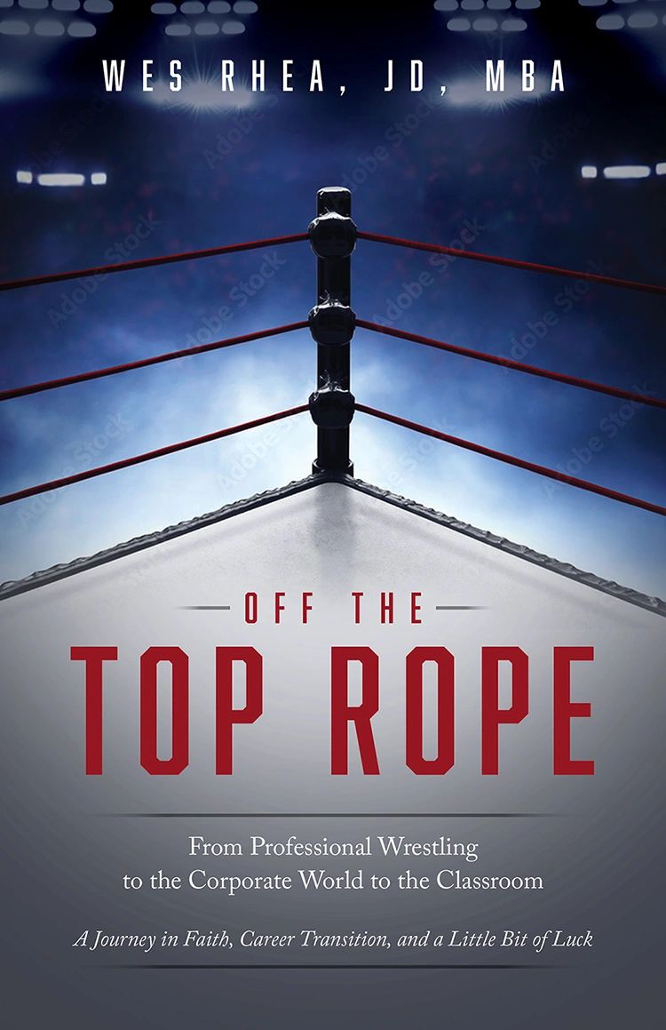 Inspirational Book - OFF THE TOP ROPE