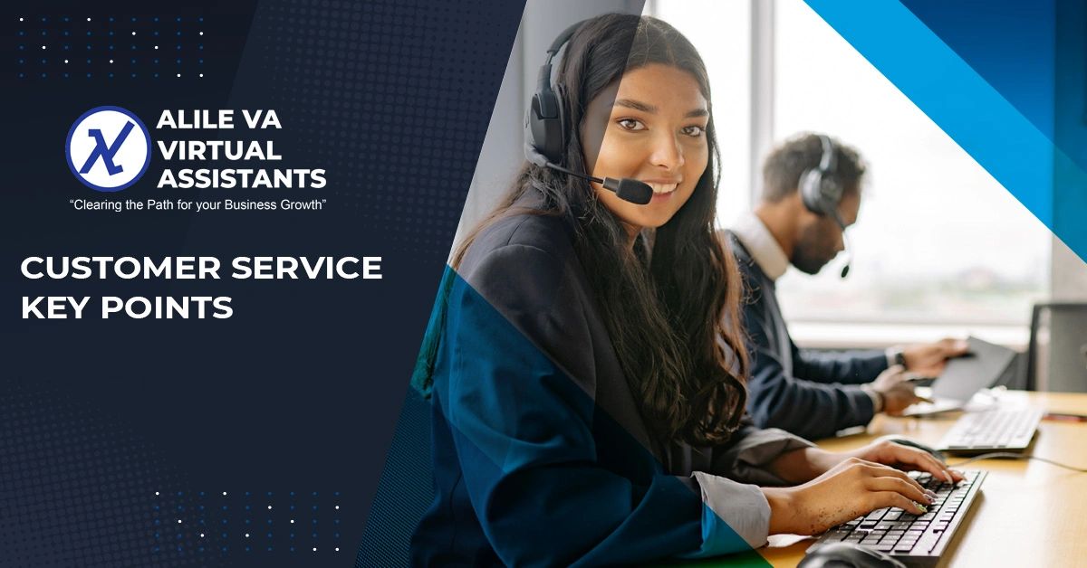 CUSTOMER SERVICE KEY POINTS