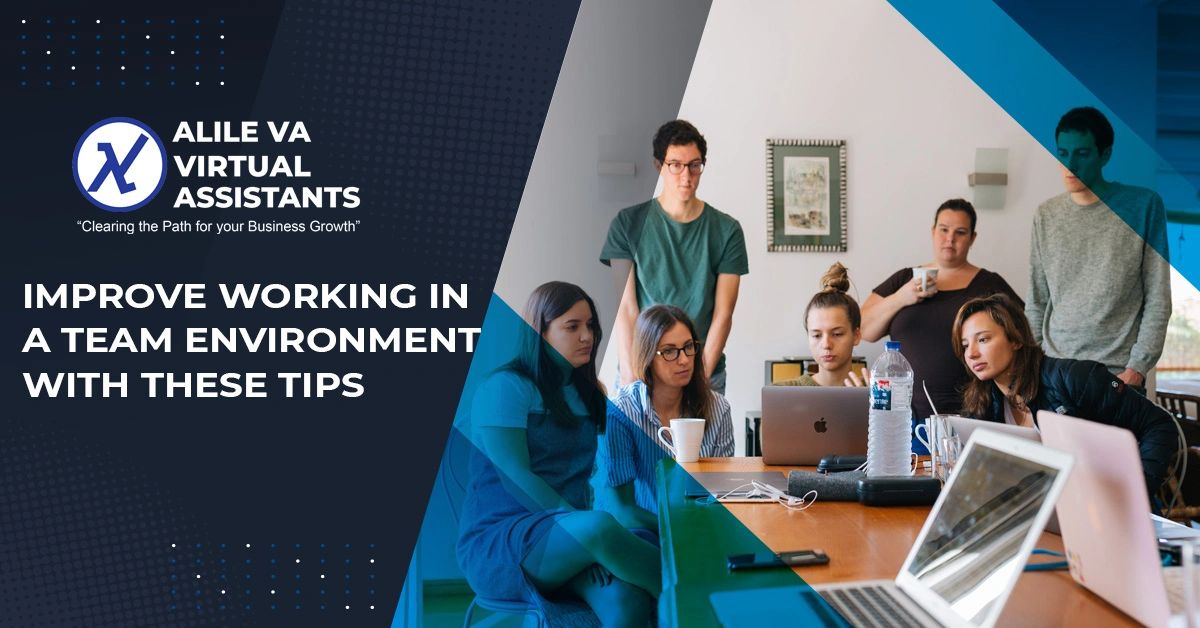 Improve Working in a Team Environment with These Tips