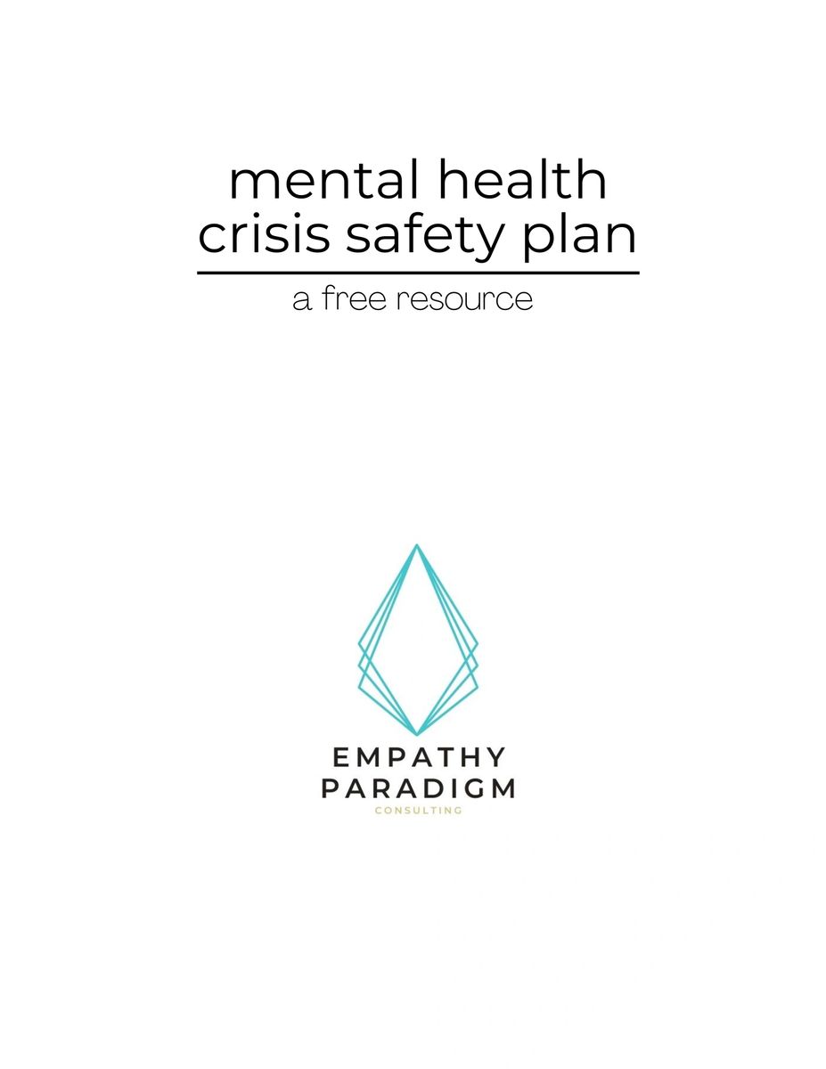 Mental Health Crisis Safety Plan