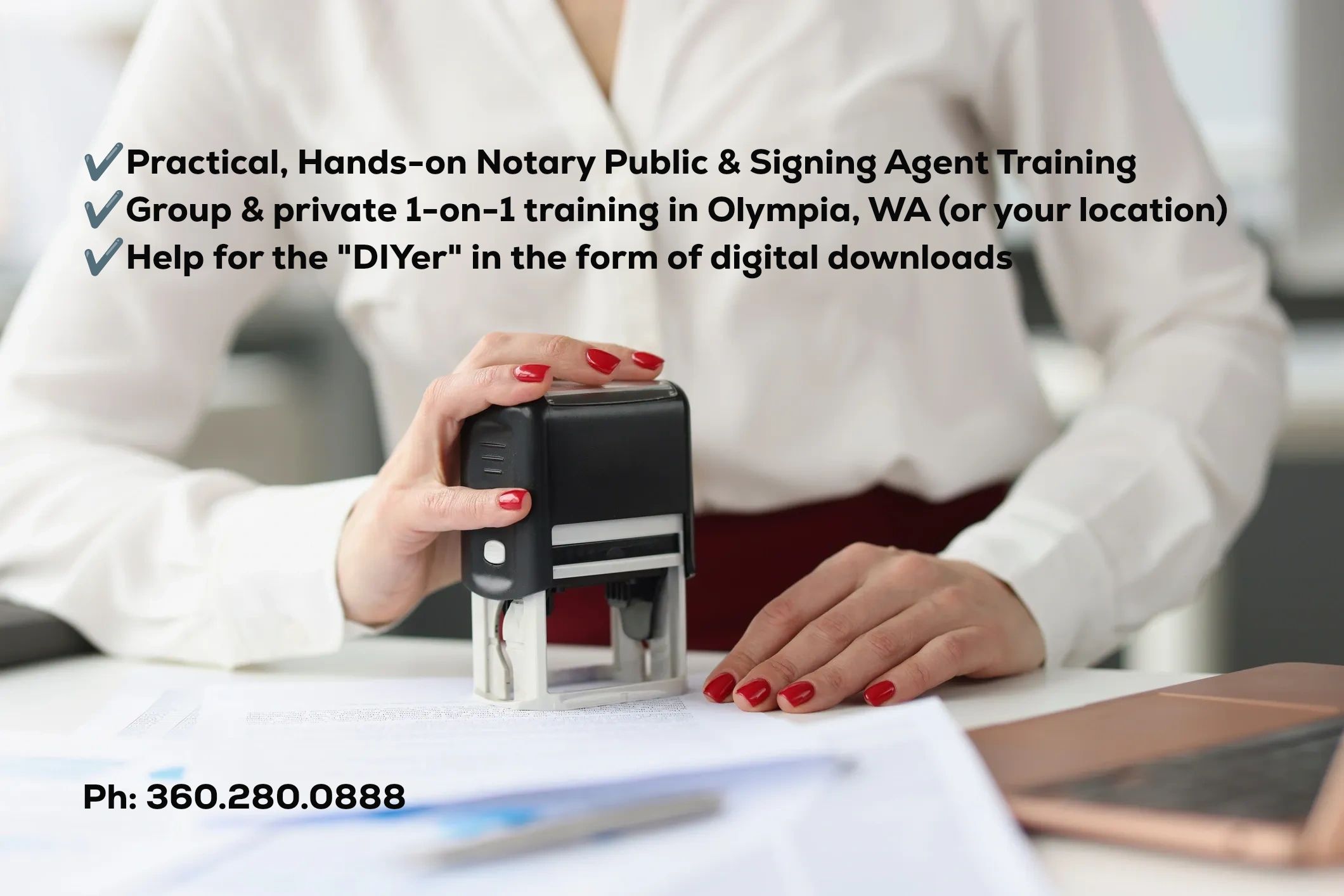 NSA 101 Intro Notary Public & Signing Agent Training | Olympia, WA