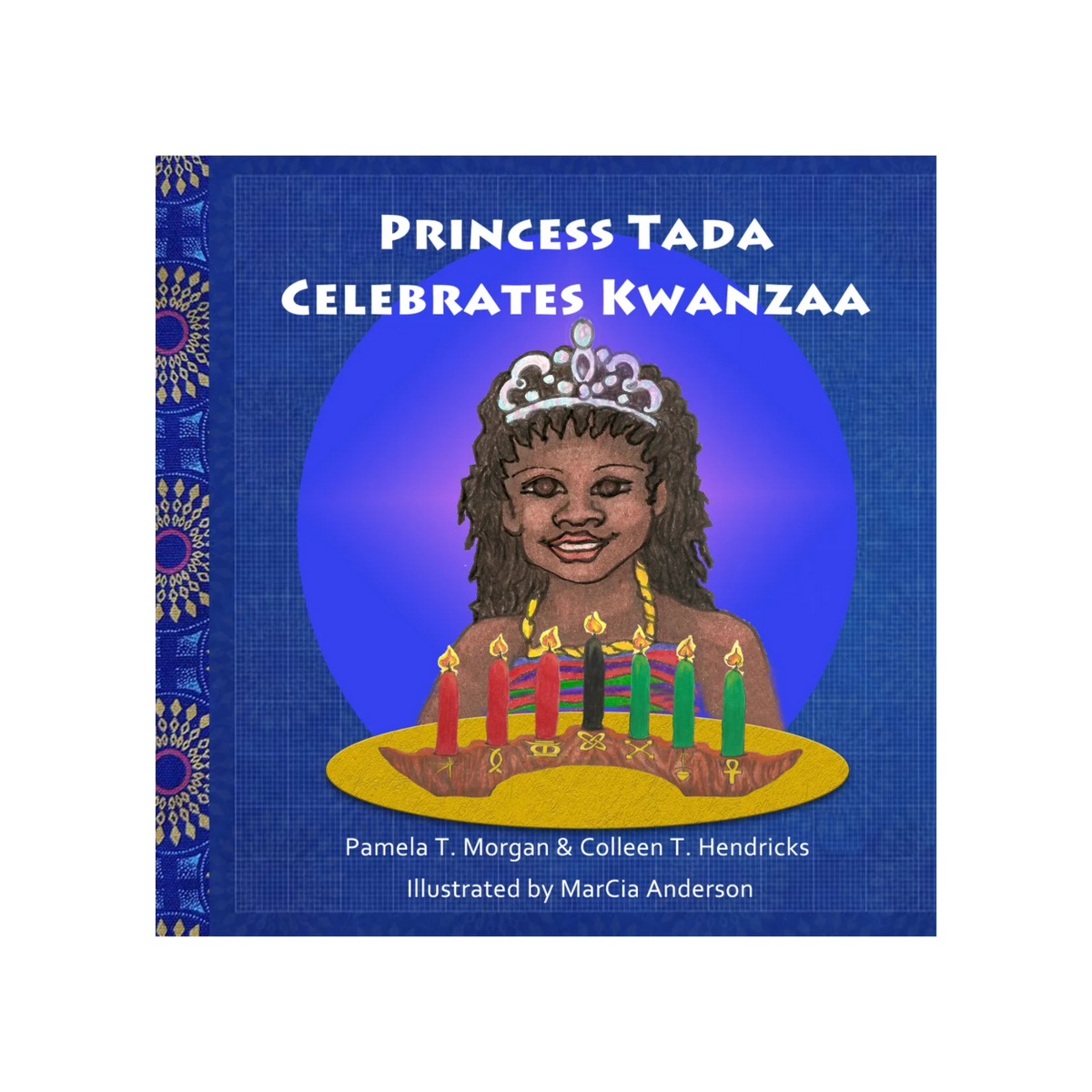 Princess Tada Celebrates Kwanzaa Book