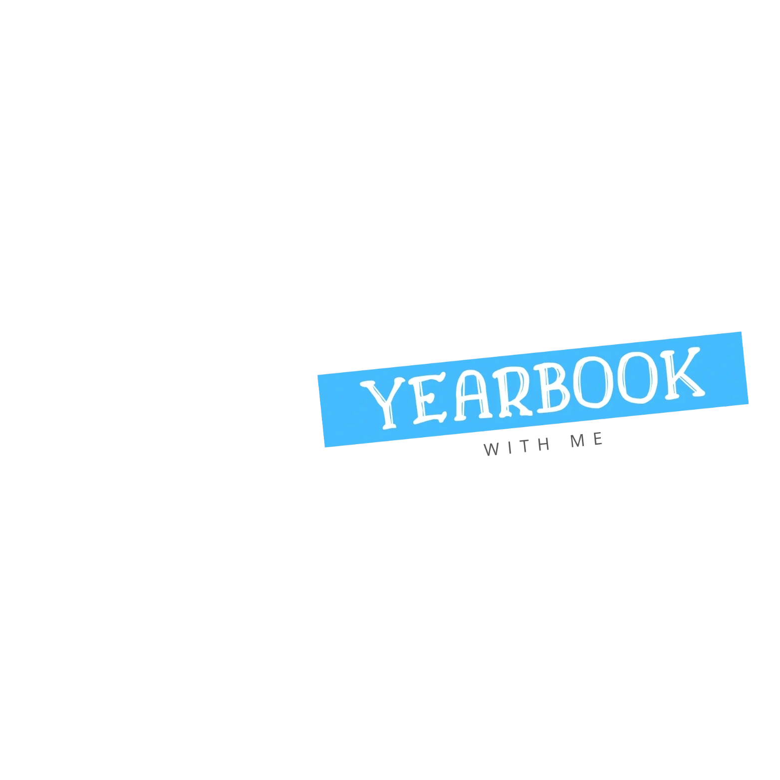 Yearbook With Me