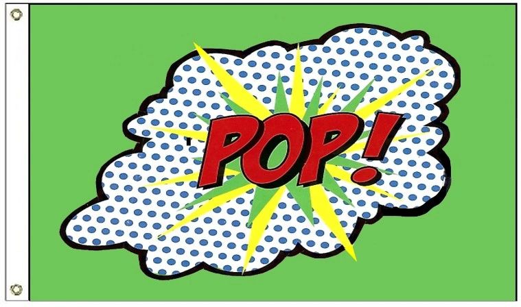 There's a Flag for That: Pop Art