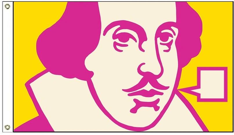 There’s a Flag for That: Talk Like Shakespeare Day