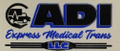Adi Medical Transportation | Reliable Medical Transportation Services