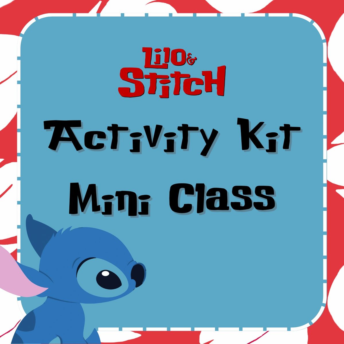 Lilo & Stitch Activity Kit Mini Class