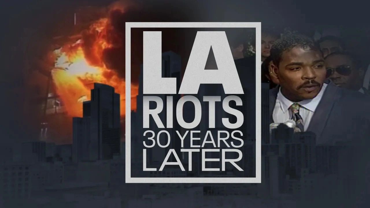 30 Years After the LA Riots, How Far Have we Come