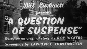 A Question of Suspense (1961) Rare British Thriller