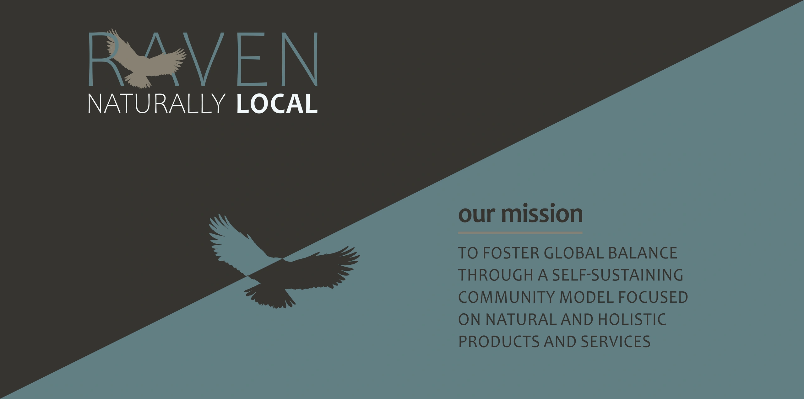 Raven Naturally Local