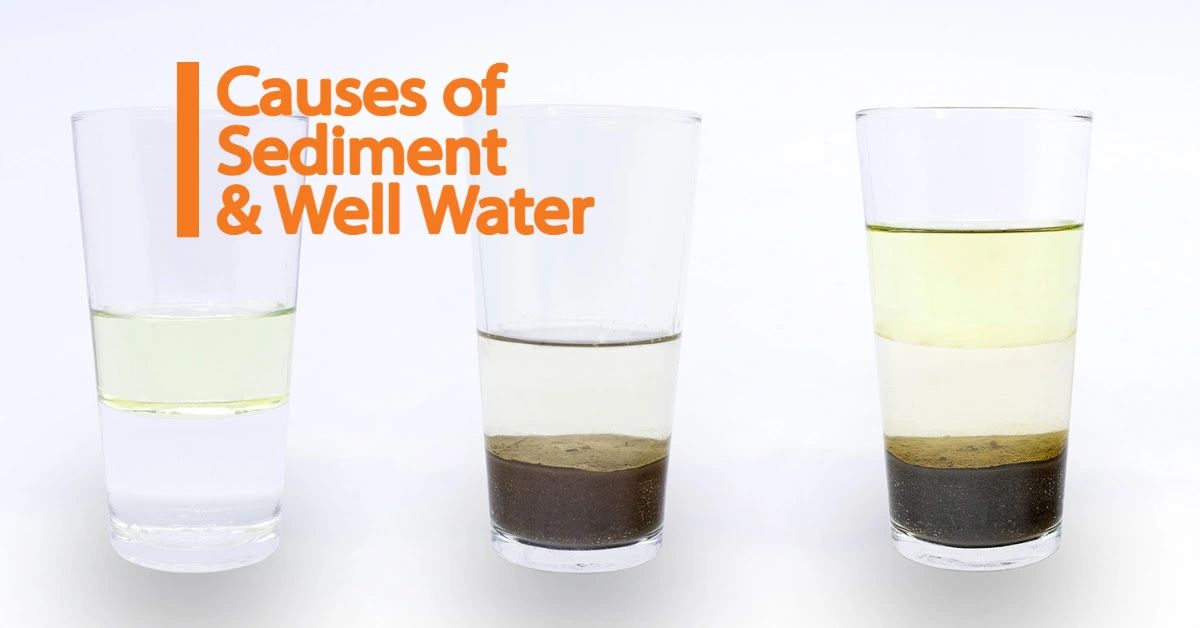 Sediment in Well Water