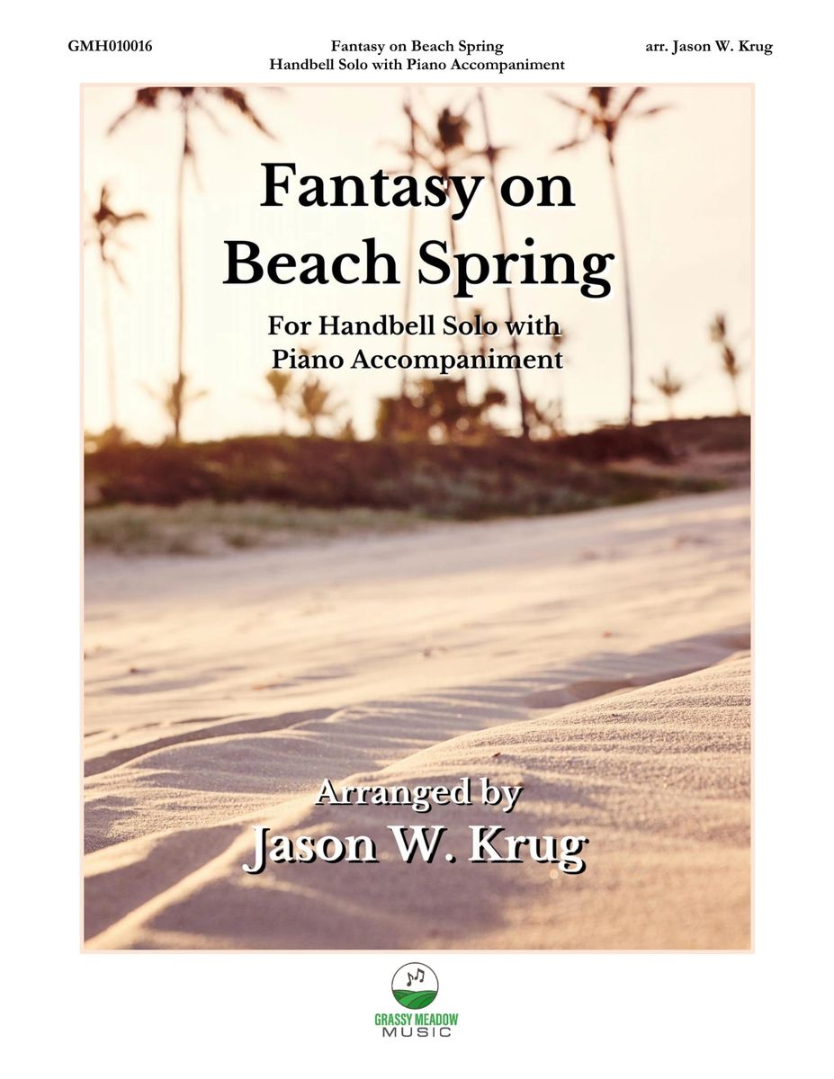 Fantasy on Beach Spring for Handbell Solo (sheet music digital download)