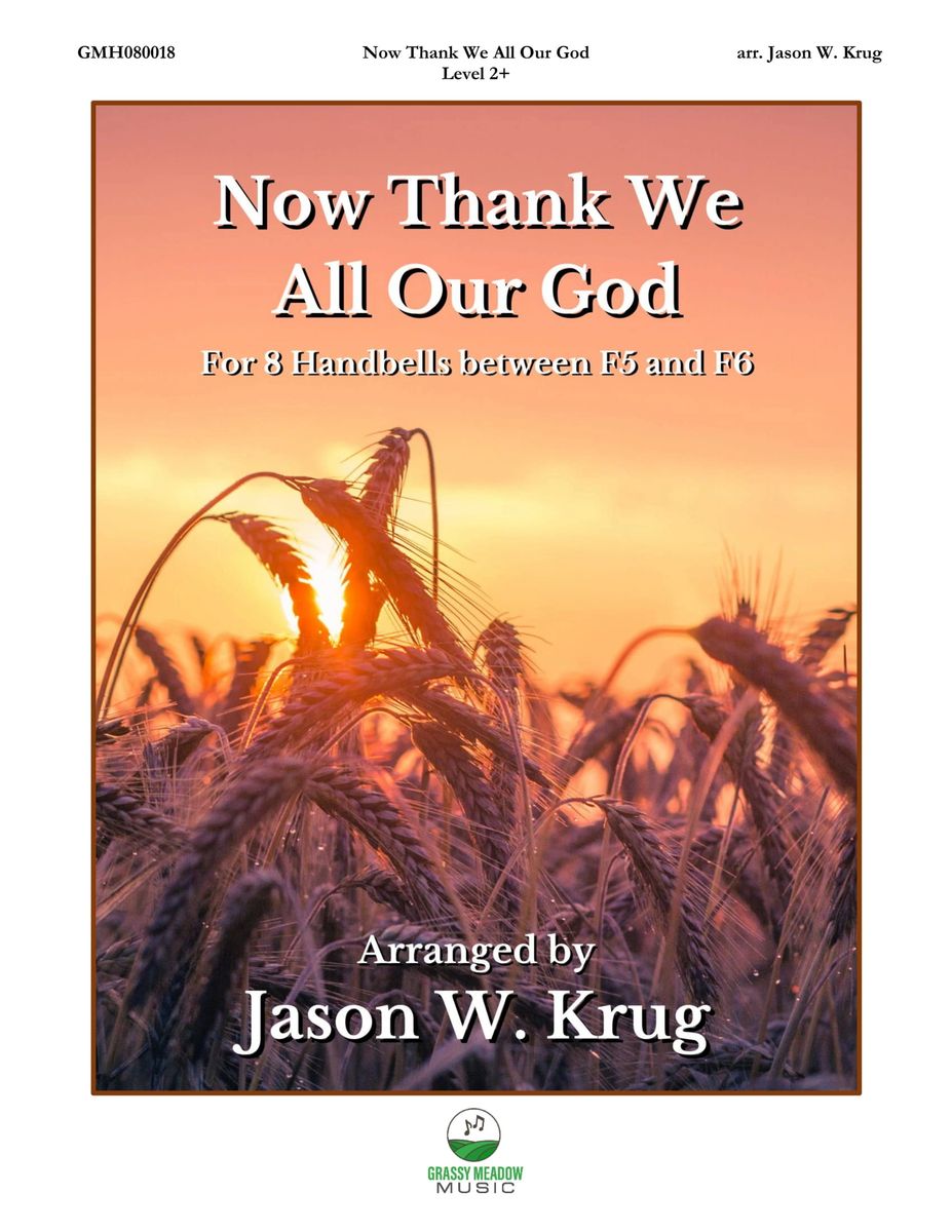 Now Thank We All Our God for 8 handbells (digital download)