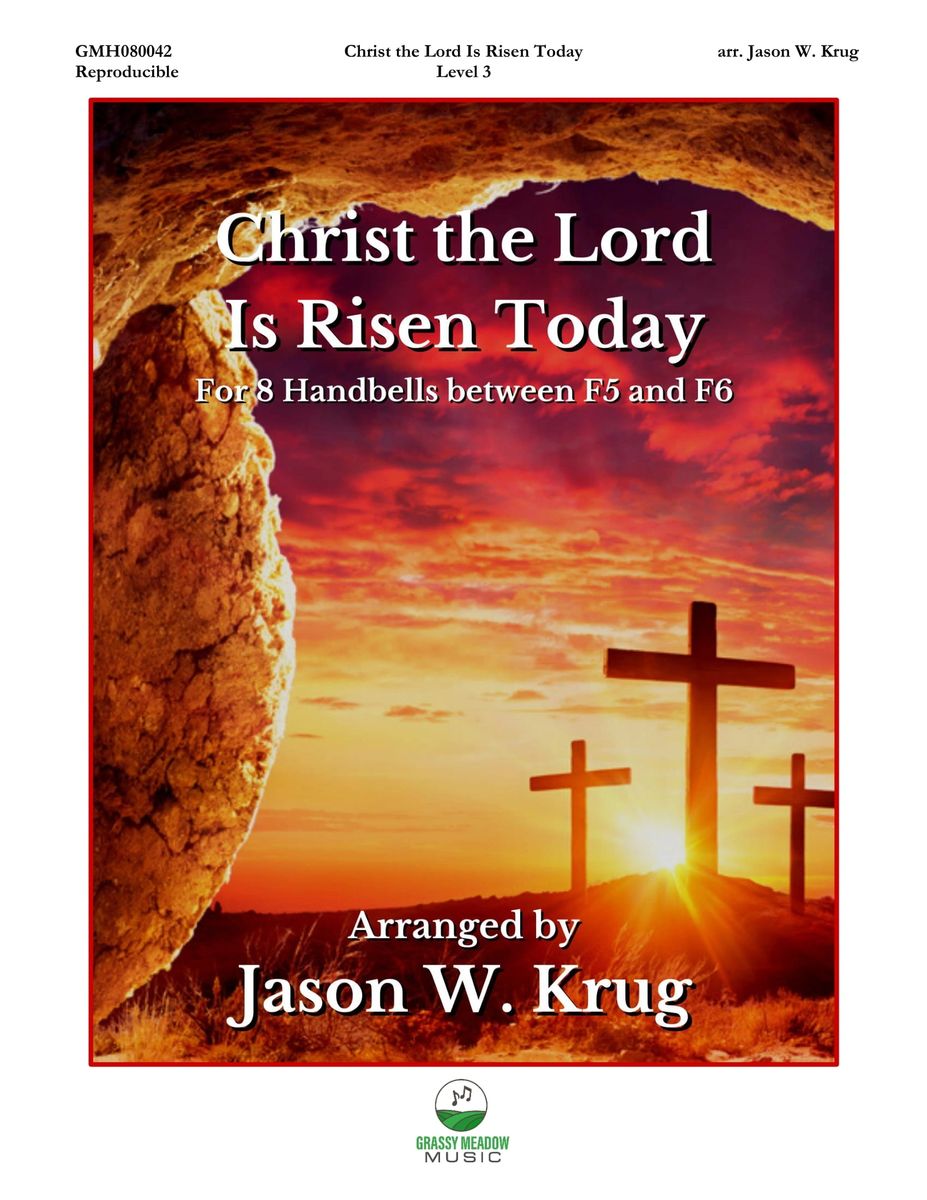 Christ the Lord Is Risen Today for 8 handbells (digital download)