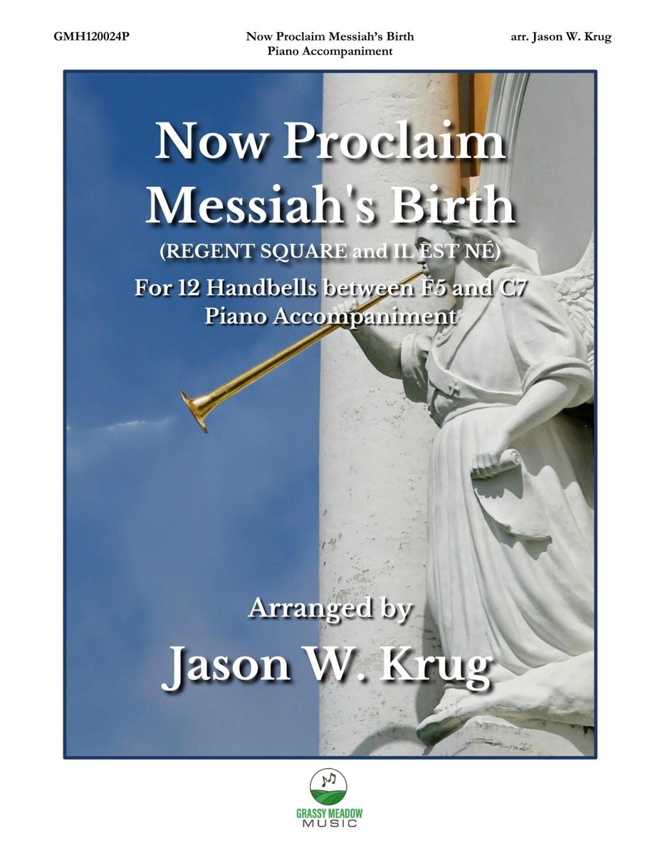 Now Proclaim Messiah's Birth - piano accompaniment to 12-bell version ...