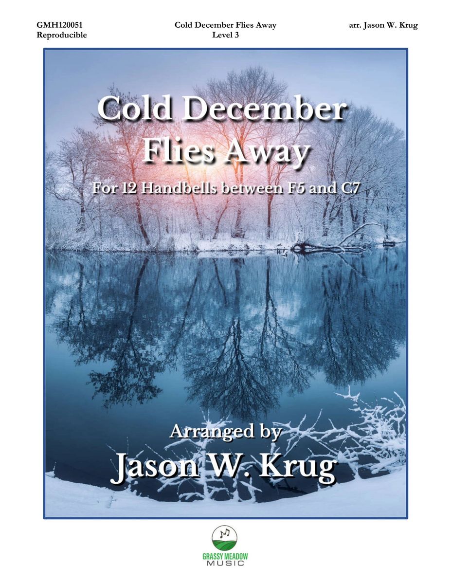 Cold December Flies Away for 12 handbells (digital download)