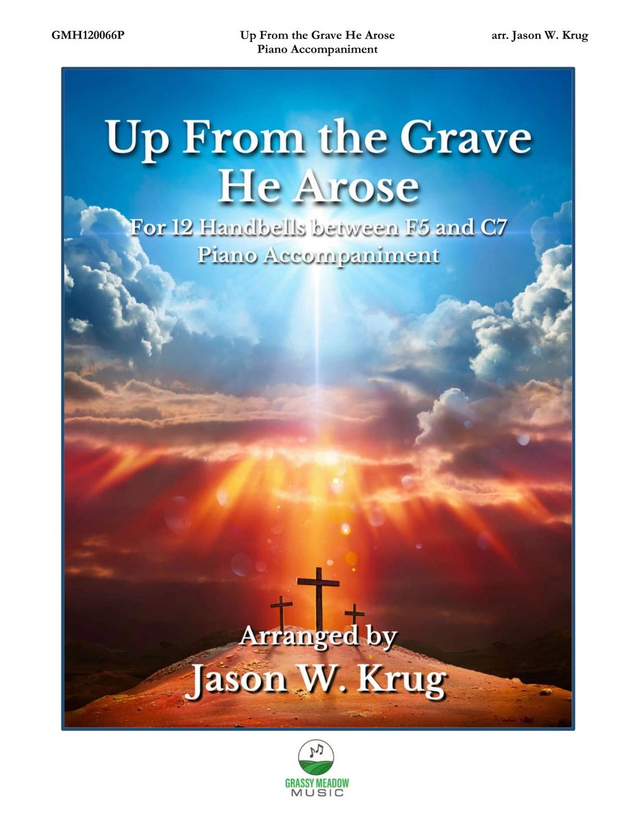 Up From the Grave He Arose – piano accompaniment to 12 bell version ...