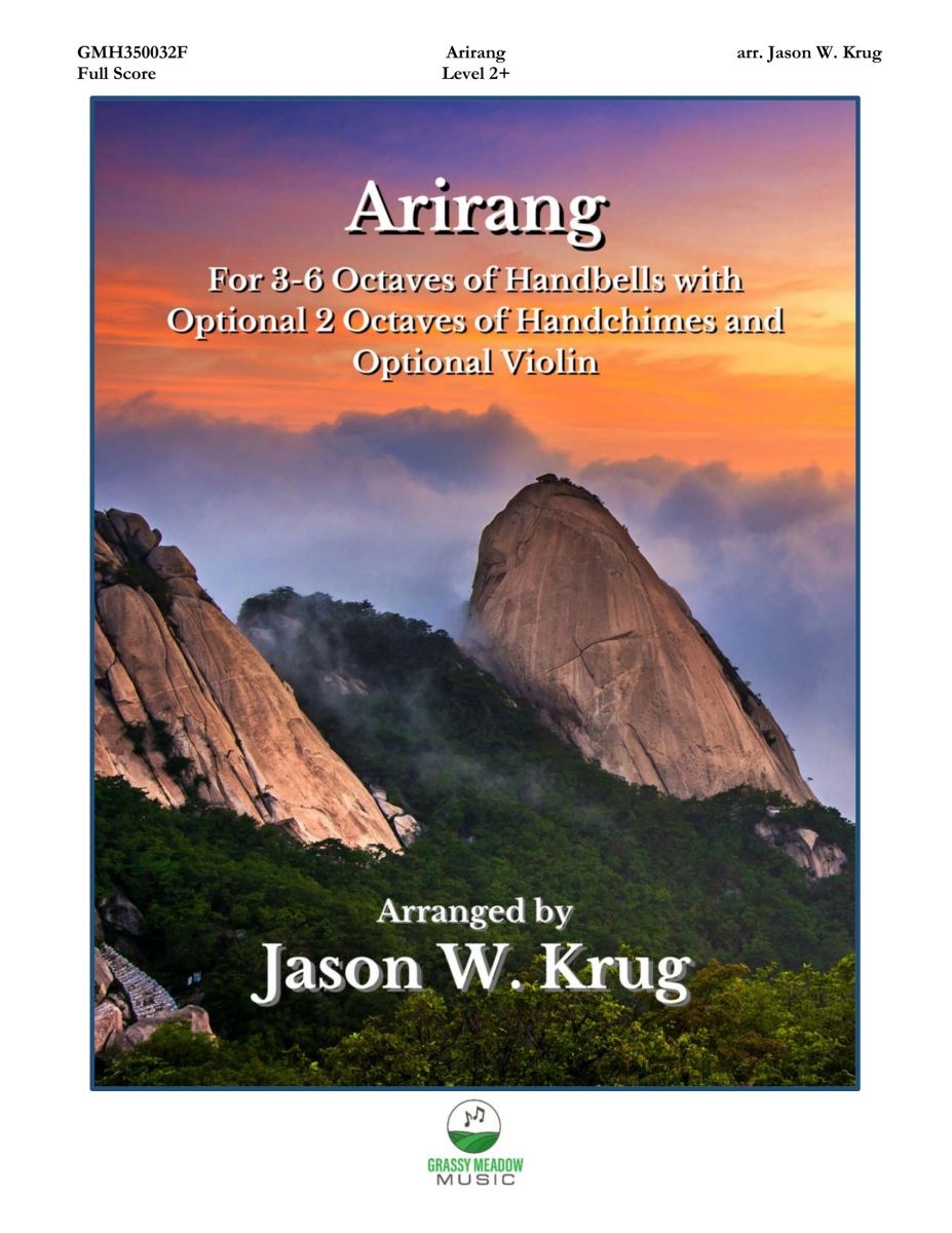 Arirang for 3-6 octaves of handbells (Full Set Digital Site License)