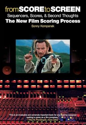 From Score to Screen: Sequencers, Scores & Second Thoughts-The New Film ...