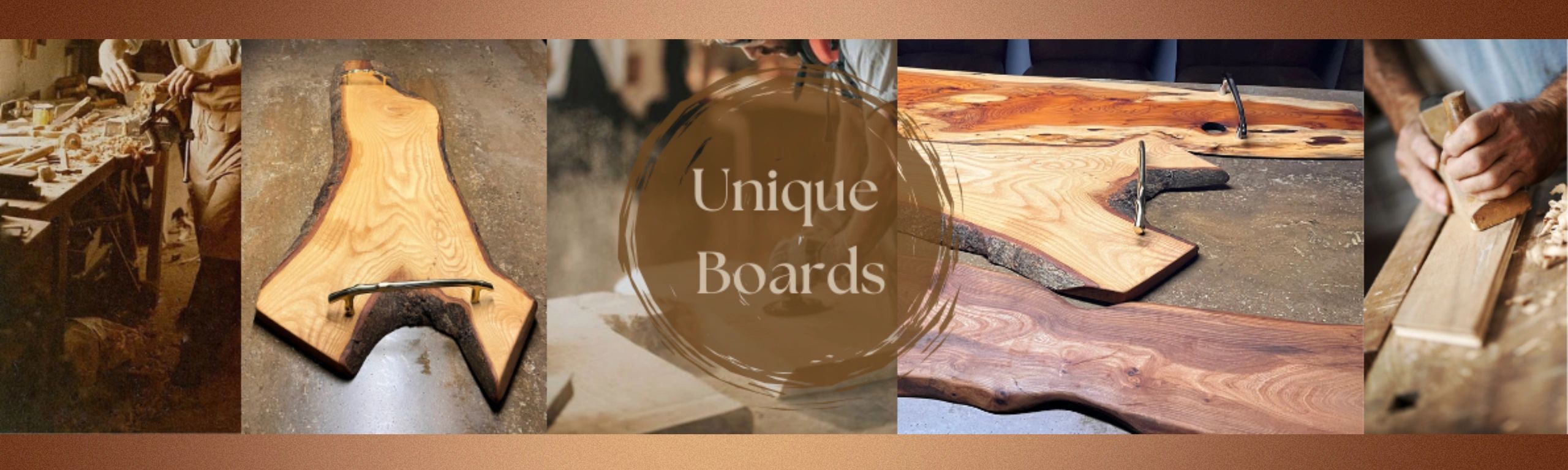 Unique Boards
