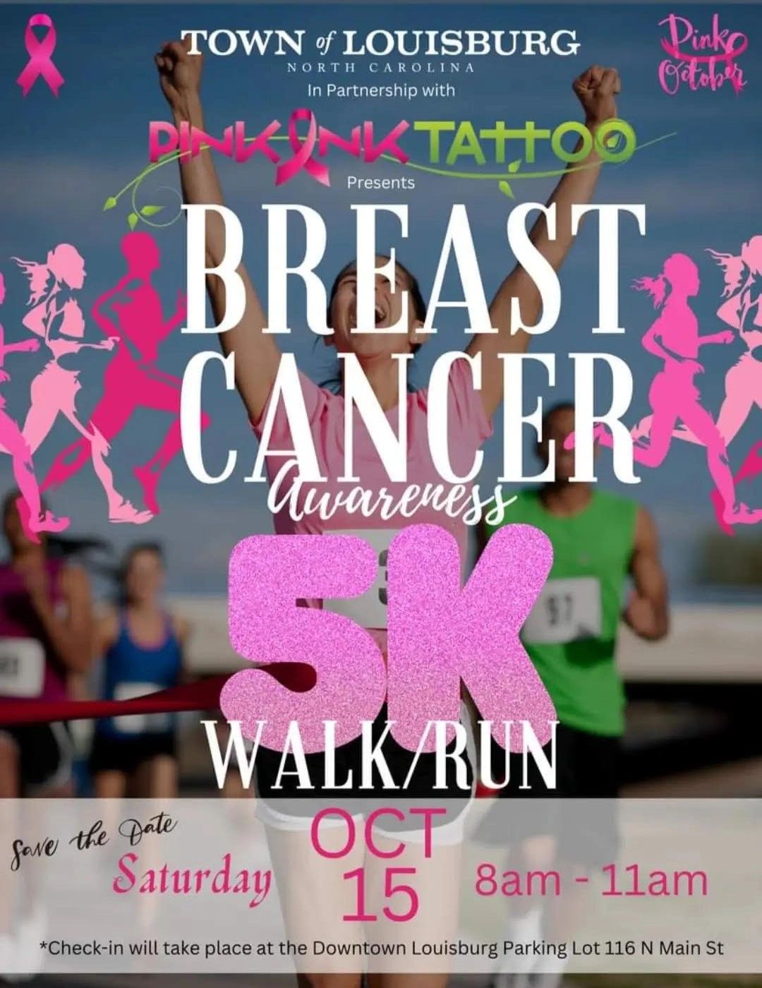 Town of Louisburg & Pink Ink Tattoo's Historic Breast Cancer 5k