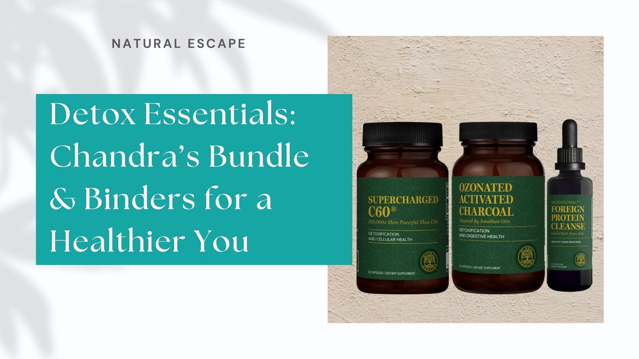 Detox Essentials: Chandra’s Bundle & Binders for a Healthier You