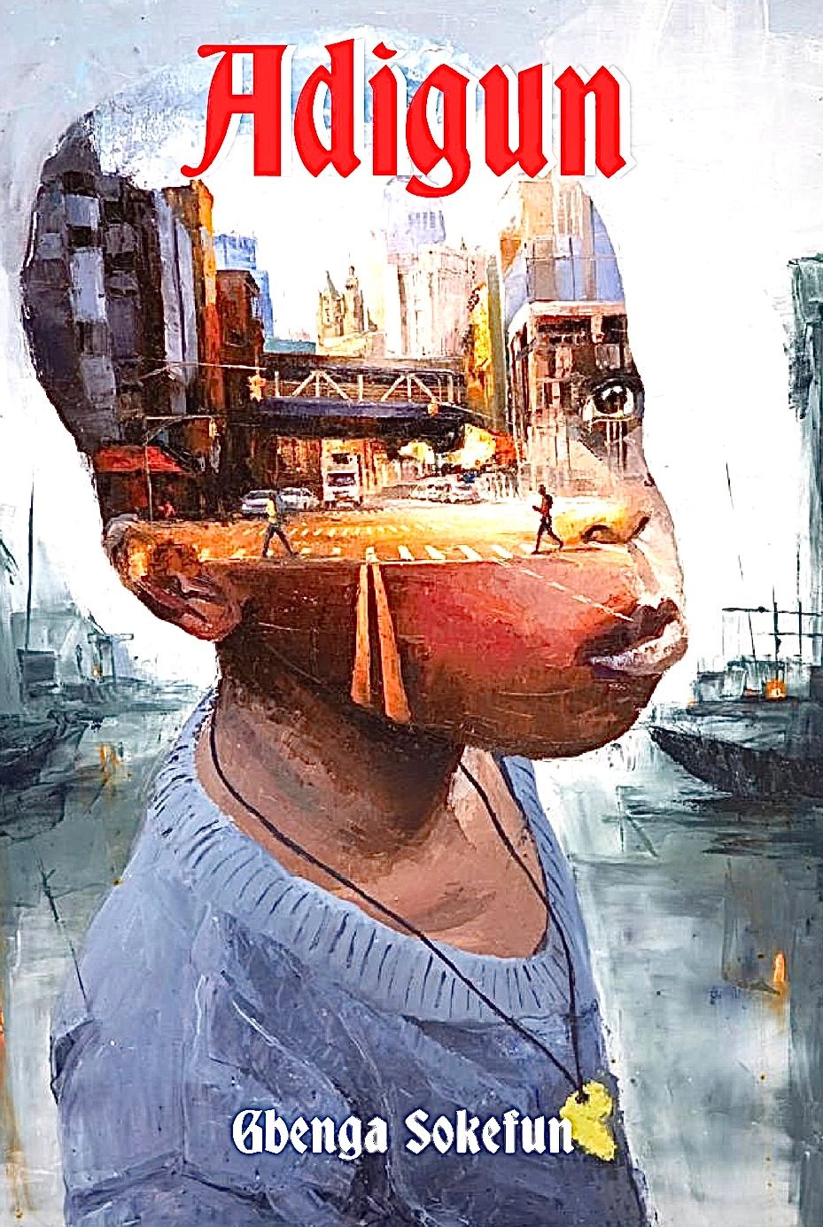 Adigun the Novel
