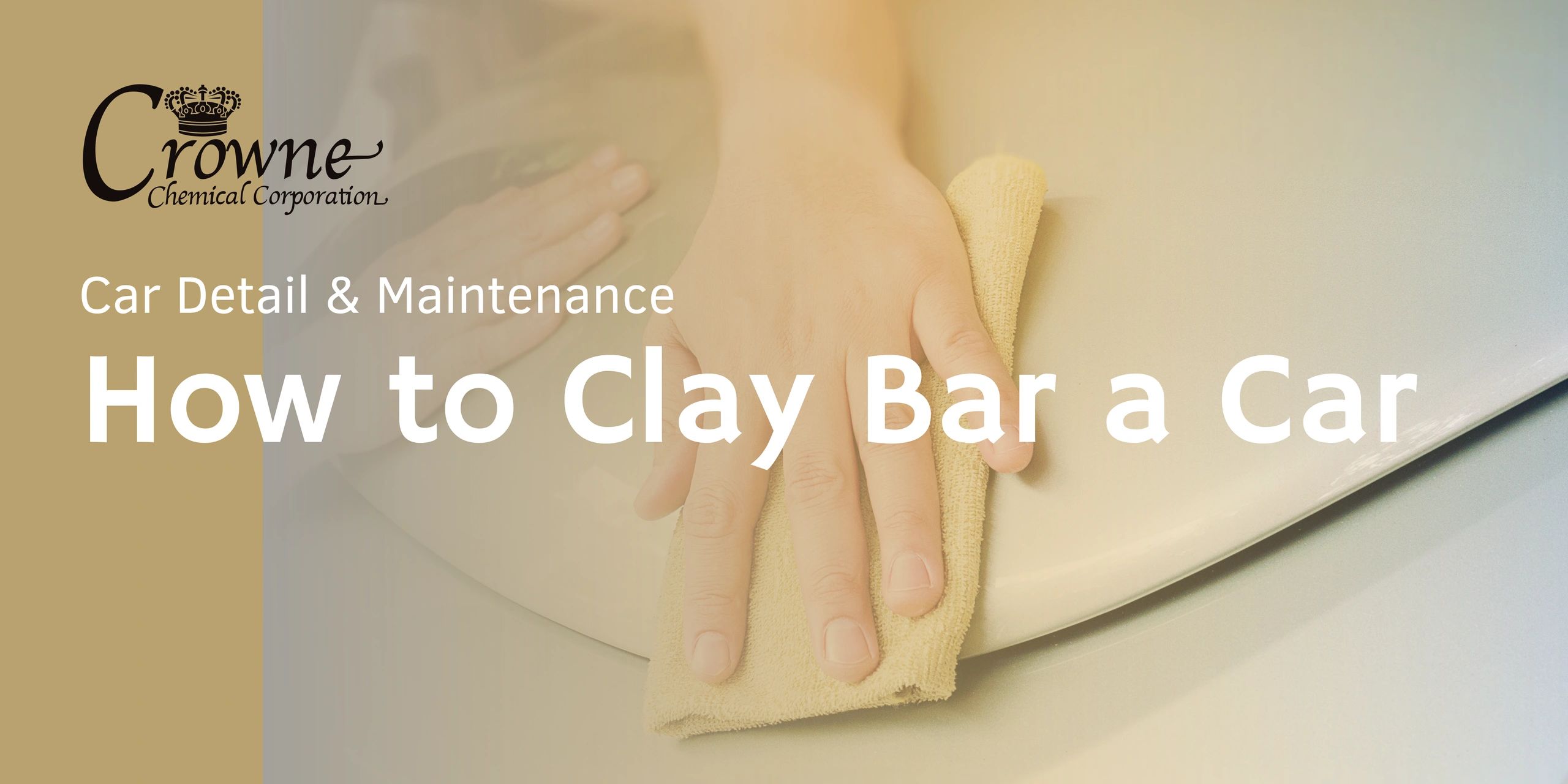 How To Properly Clay Bar A Car