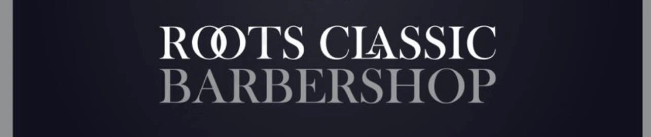 Roots Classic Barbershop - Barber Open Sunday