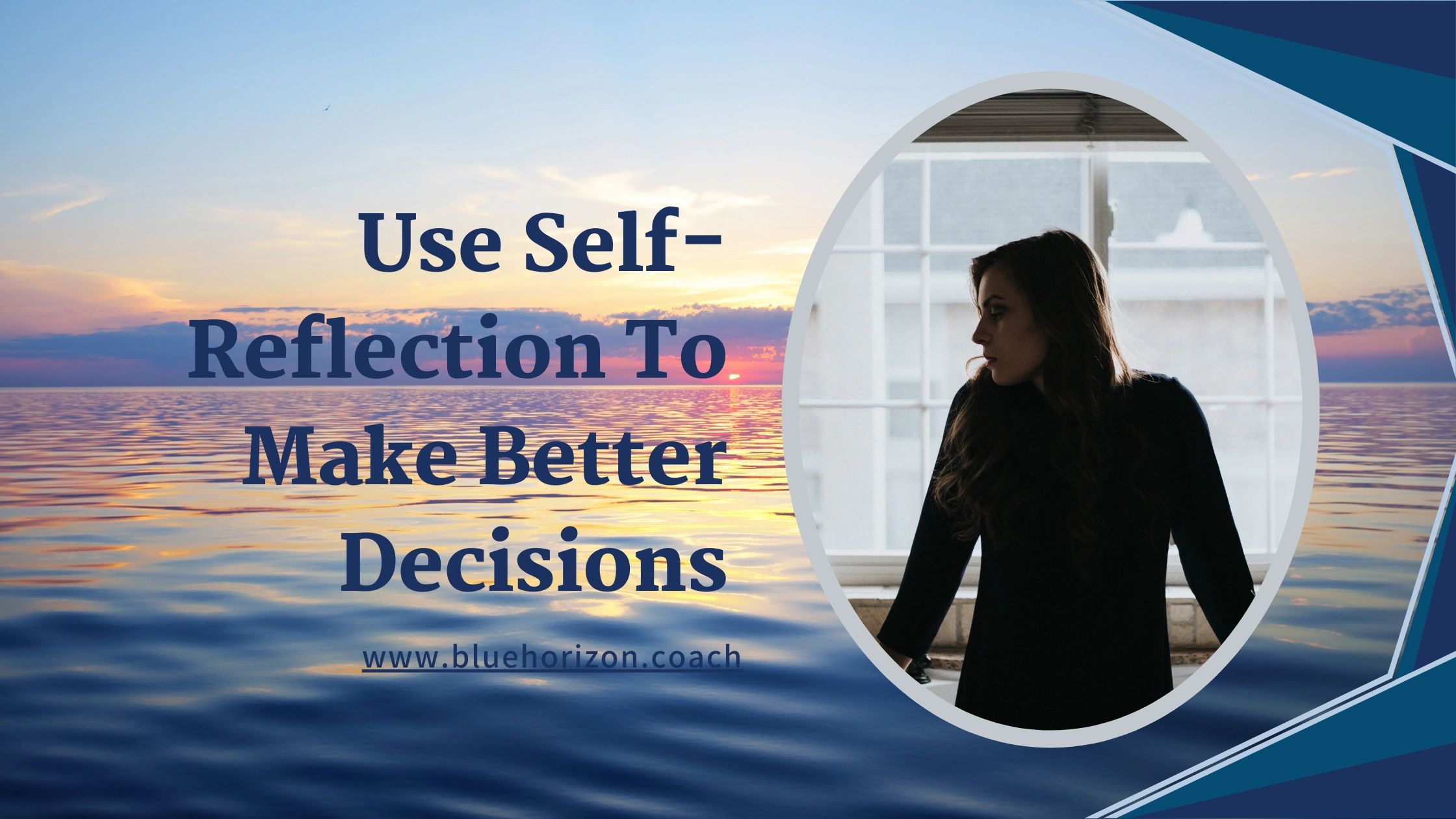 Use Self-Reflection to Make Better Decisions
