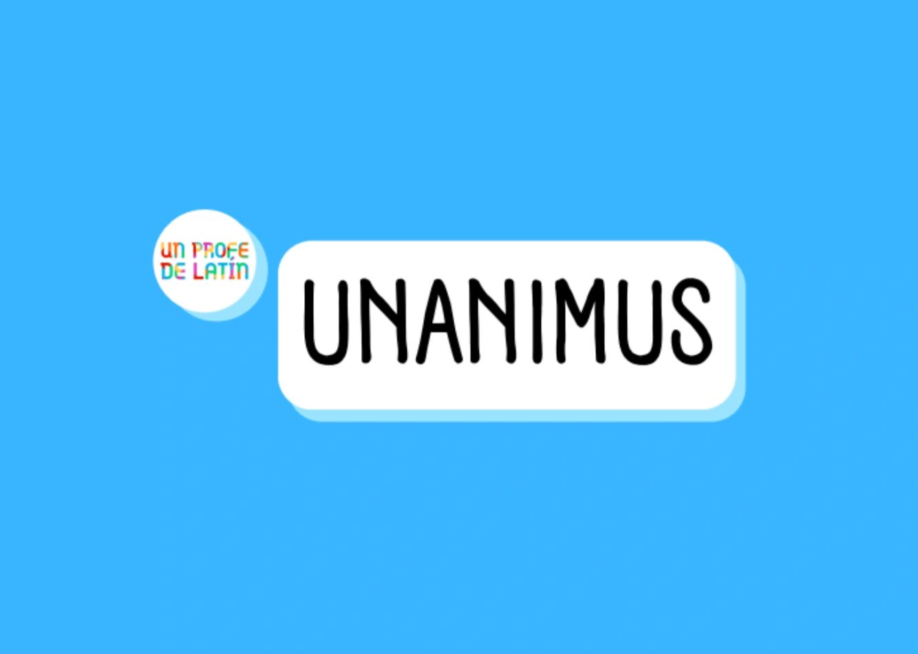 UNANIMUS- El juego "Unánimo" en latín