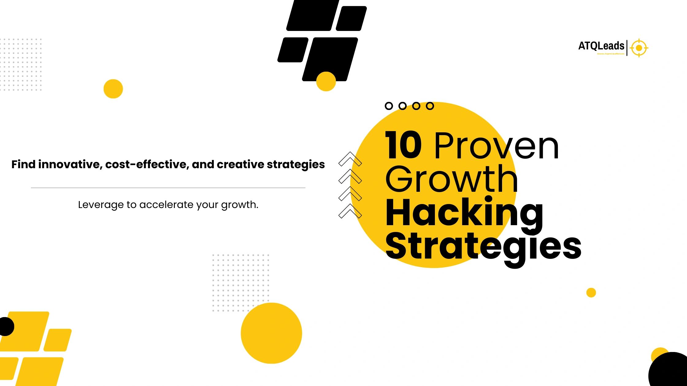10 Proven Growth Hacking Strategies For Startups